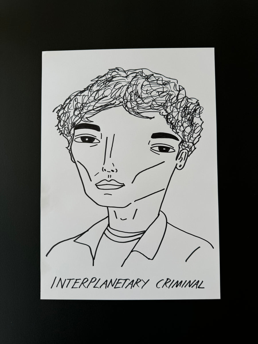 Badly Drawn Interplanetary Criminal - Original Drawing - A3. – Badly ...