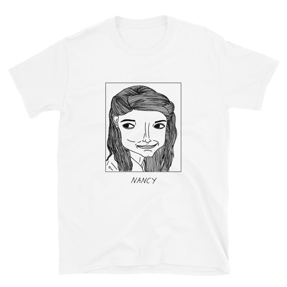 Badly Drawn Celebrities - Nancy Wheeler - Stranger Things - Unisex T-S ...